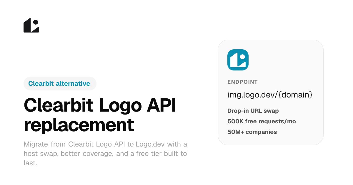 Clearbit Logo API Alternative — Drop-in Migration to Logo.dev - Logo.dev